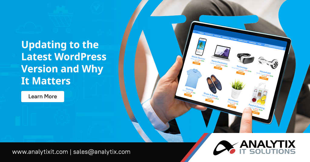 Updating to the Latest WordPress Version and Why It Matters