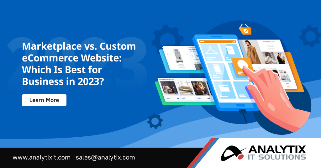 Key Differences Between A Marketplace And A Custom Ecommerce Website