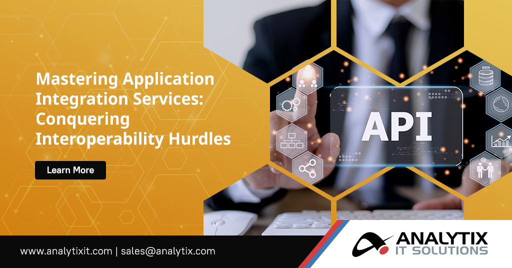 Mastering Application Integration Services: Conquering Interoperability ... Mastering Application Integration Services: Conquering Interoperability ...