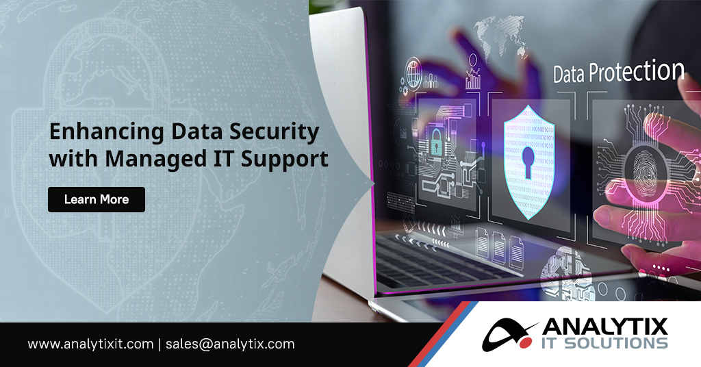 How Managed IT Support Boosts Data Security